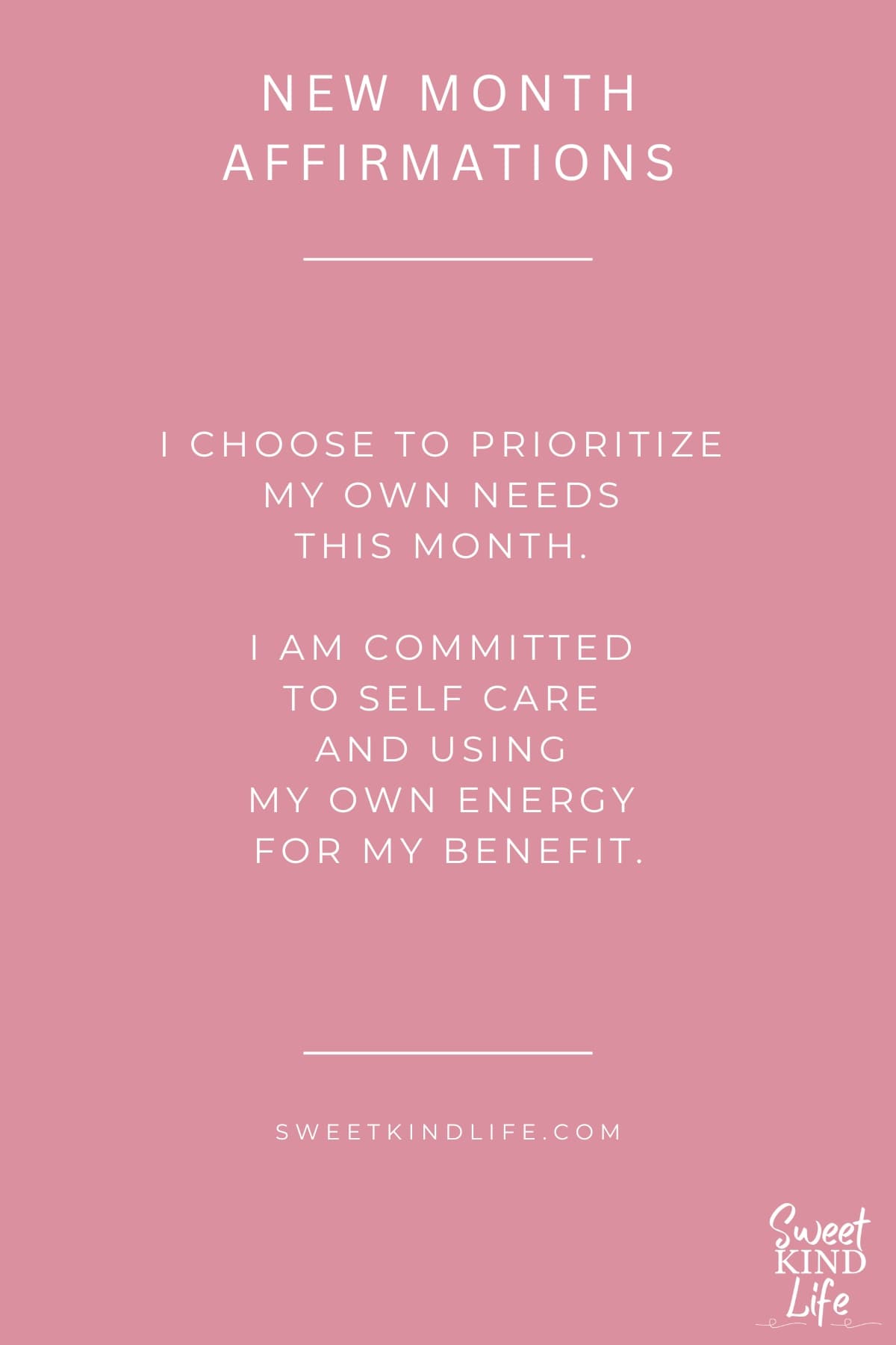 25 New Month Affirmations to Start the Month with Positivity - Sweet ...